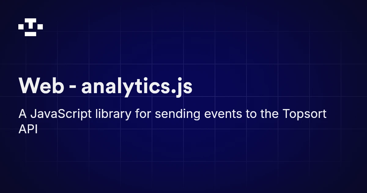 Web - analytics.js | Topsort Documentation